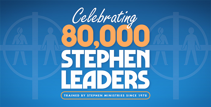 Celebrating 80,000 Stephen Leaders Trained