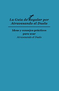 Spanish Journeying through Grief Giver's Guide Sample Letters